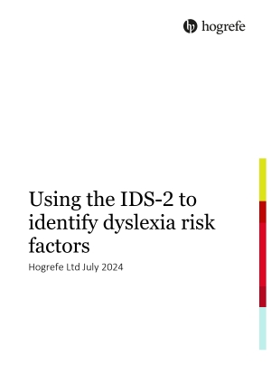 White paper: IDS-2 & dyslexia